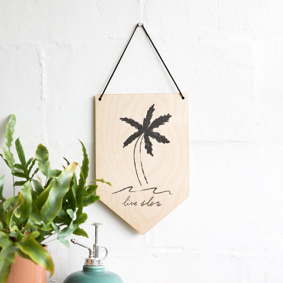 'Live Slow' Wooden Pennant Flag– Drifting Bear Co.